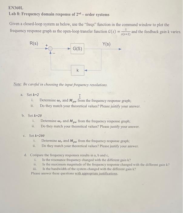 Solved EN360L Lab 8: Frequency domain response of 2nd - | Chegg.com
