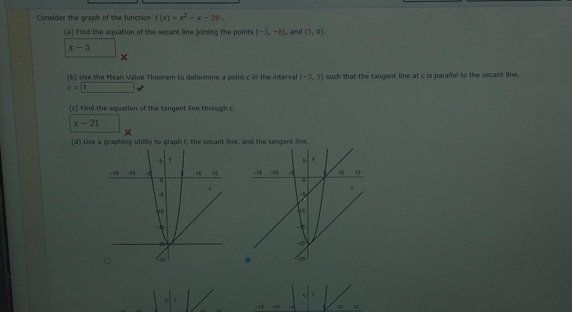 Solved ider the graph of the function f(x)=x2−x−20. (a) Find | Chegg.com