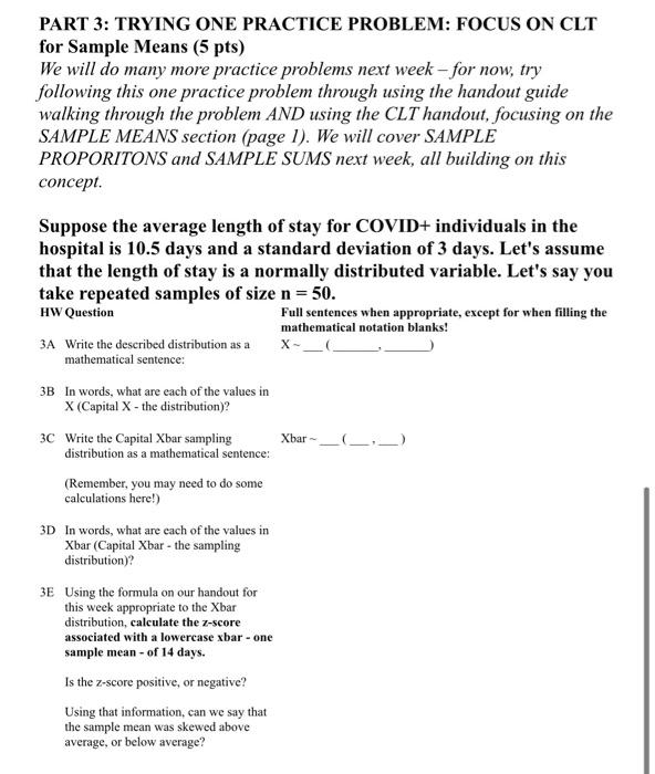 Solved PART 3: TRYING ONE PRACTICE PROBLEM: FOCUS ON CLT for | Chegg.com