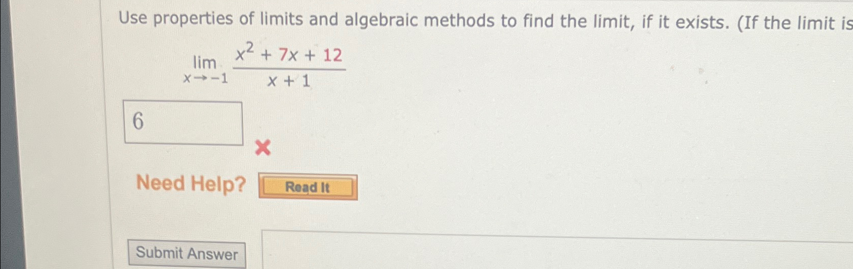 Solved Use properties of limits and algebraic methods to | Chegg.com Solved Use properties of limits and algebraic methods to | Chegg.com