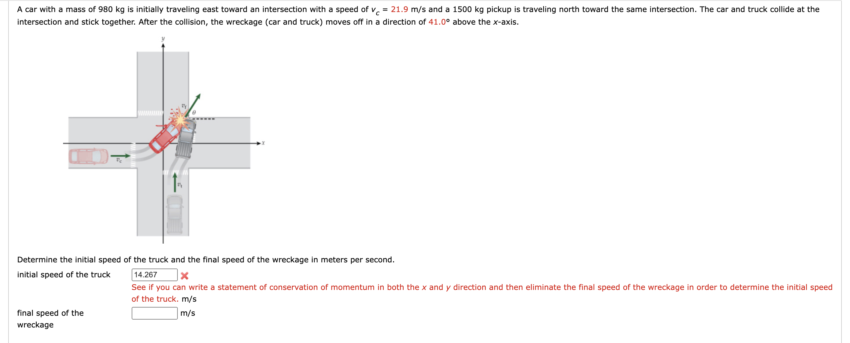 Solved intersection and stick together. After the collision, | Chegg.com