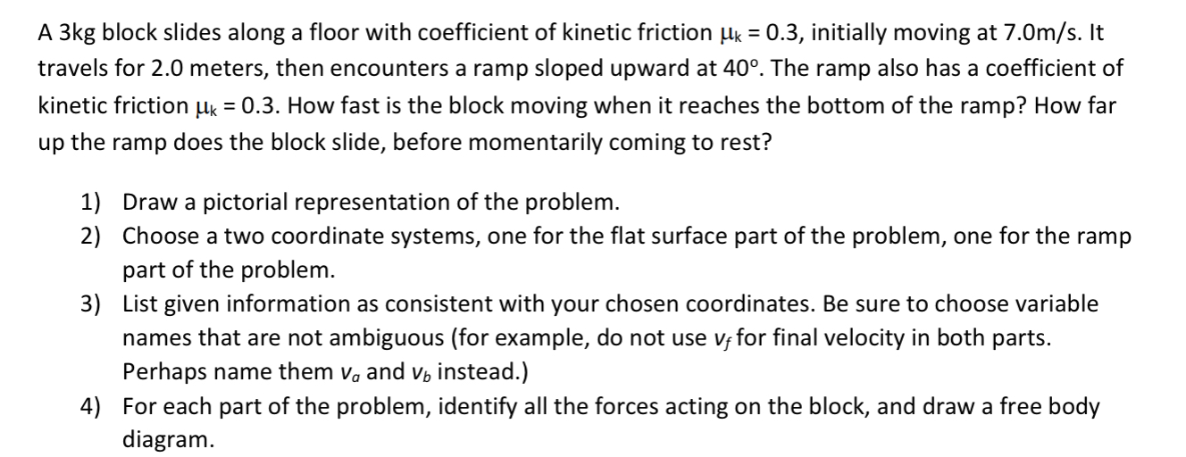 Solved A 3 ﻿kg block slides along a floor with coefficient | Chegg.com