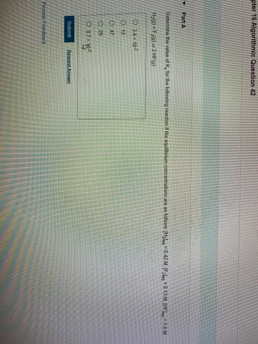 Solved pter 16 Algorithmic Question 42 Part A Determine the | Chegg.com Solved pter 16 Algorithmic Question 42 Part A Determine the | Chegg.com