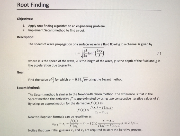 Solved Root Finding Objectives: 1. Apply root finding | Chegg.com