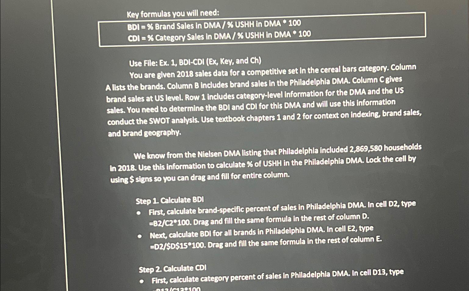 Solved Key formulas you will need:BDI=% ﻿Brand Sales in | Chegg.com