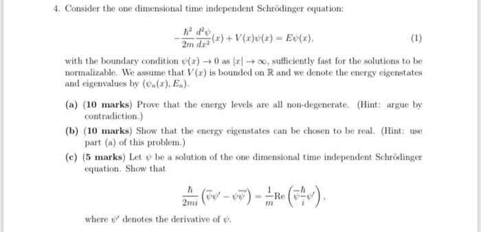 Solved 4. Consider the one dimensional time independent | Chegg.com