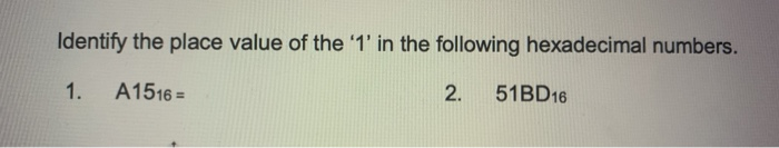 Solved Identify the place value of the '1' in the following | Chegg.com