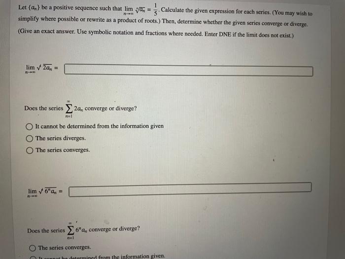 Solved Let {an} be a positive sequence such that | Chegg.com