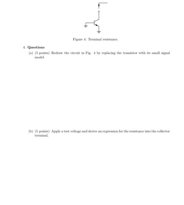 Solved 4. Questions (a) (5 points) Redraw the circuit in | Chegg.com