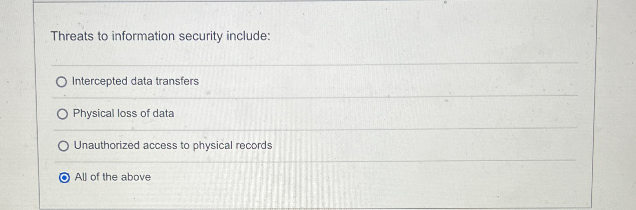 Solved Threats to information security include:q,Intercepted | Chegg.com