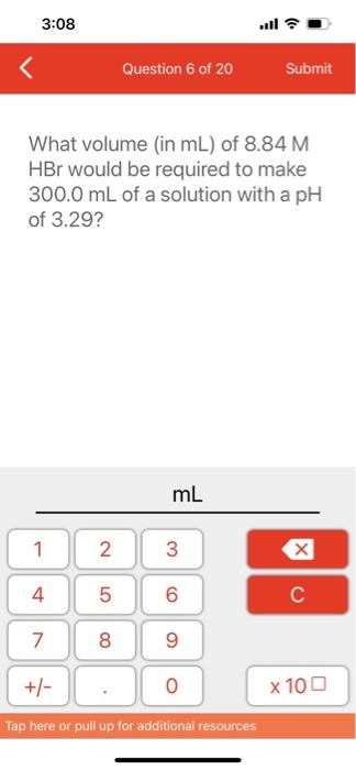 Solved What volume (in mL ) of 8.84M HBr would be required | Chegg.com