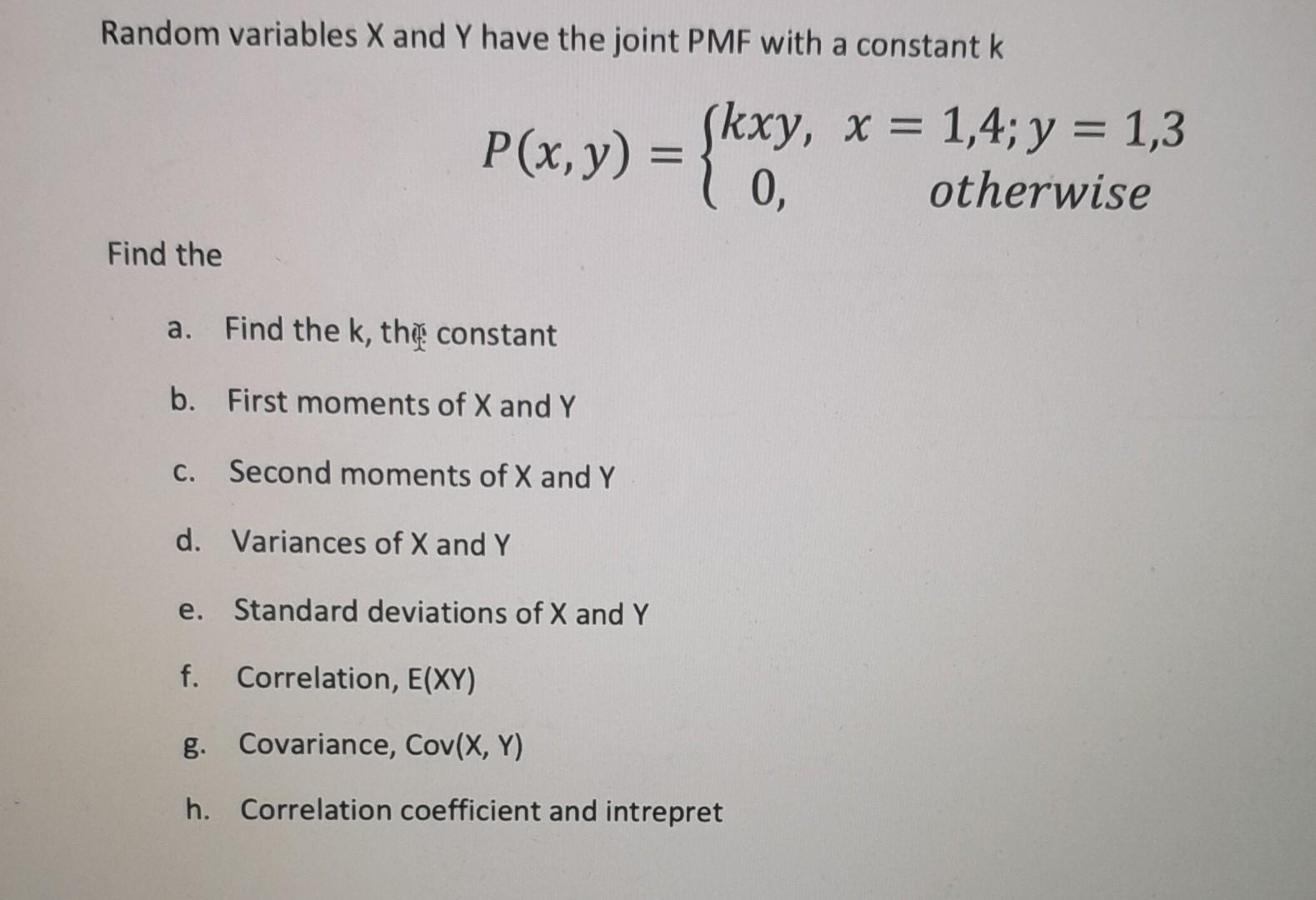 Solved Random variables X and Y have the joint PMF with a | Chegg.com