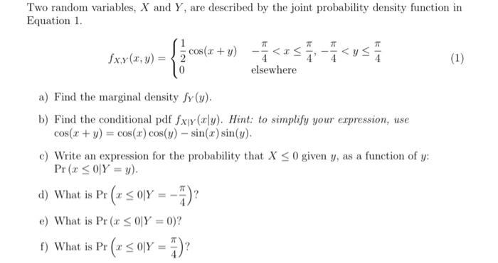 Solved Two Random Variables X And Y Are Described By The