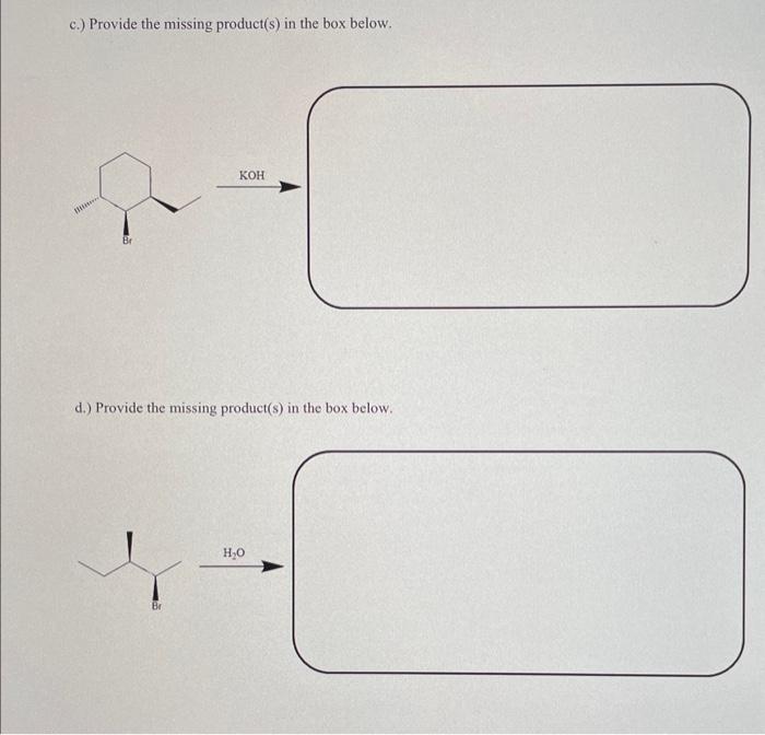 Solved 3.) Provide the missing reactants, products or | Chegg.com