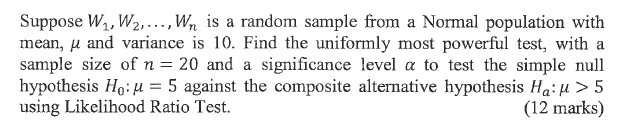 Solved Suppose W1,W2,..,Wn ﻿is a random sample from a Normal | Chegg.com