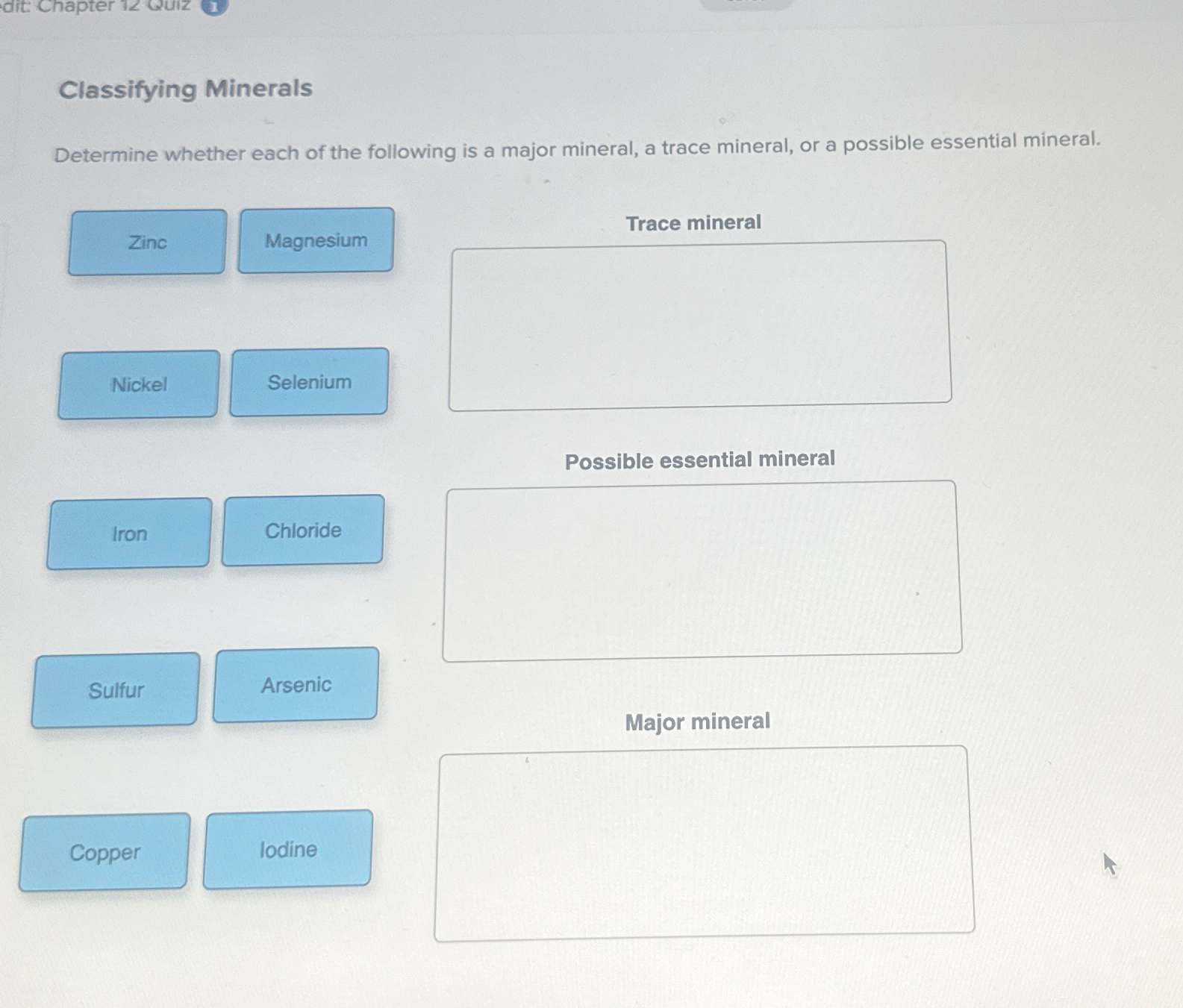 Solved Classifying MineralsDetermine whether each of the | Chegg.com