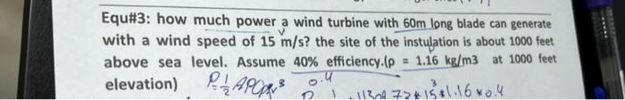 Solved how much power a wind turbine with 60m long blade can | Chegg.com