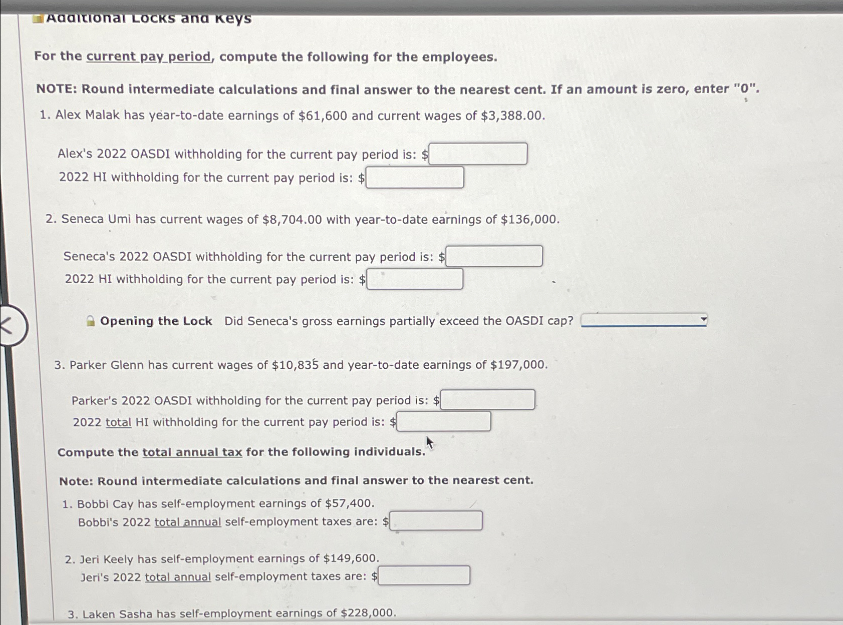 Solved Adaltional Locks and KeysFor the current pay_period, | Chegg.com