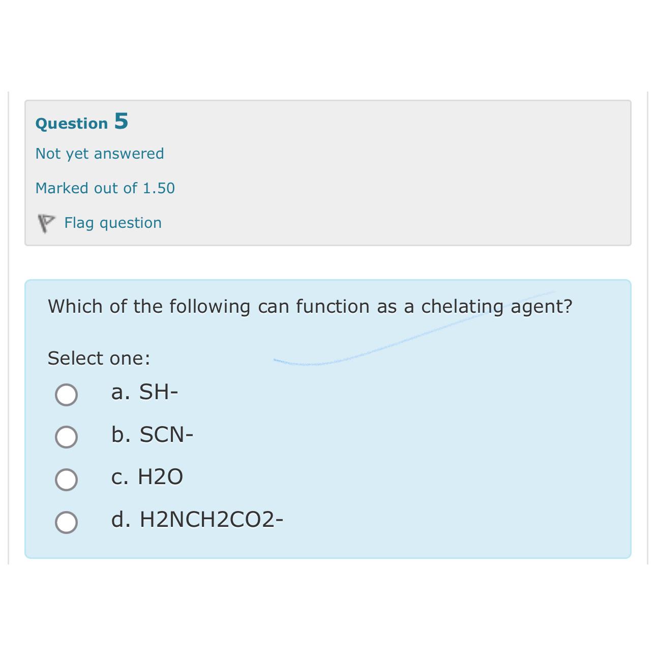 Solved Question 5Not yet answeredMarked out of 1.50Flag | Chegg.com Solved Question 5Not yet answeredMarked out of 1.50Flag | Chegg.com