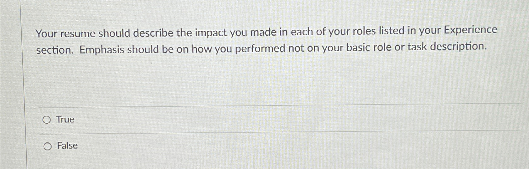 Solved Your resume should describe the impact you made in | Chegg.com