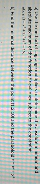 Solved a) ﻿Use the method of Lagrange multipliers to | Chegg.com