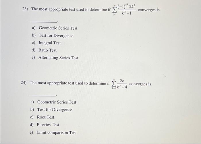 Solved 23) The most appropriate test used to determine if | Chegg.com