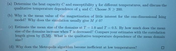 Problem 5.9. Computer simulation of the Ising chain | Chegg.com