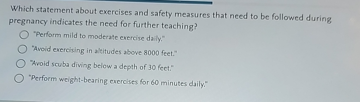 Solved Which statement about exercises and safety measures | Chegg.com