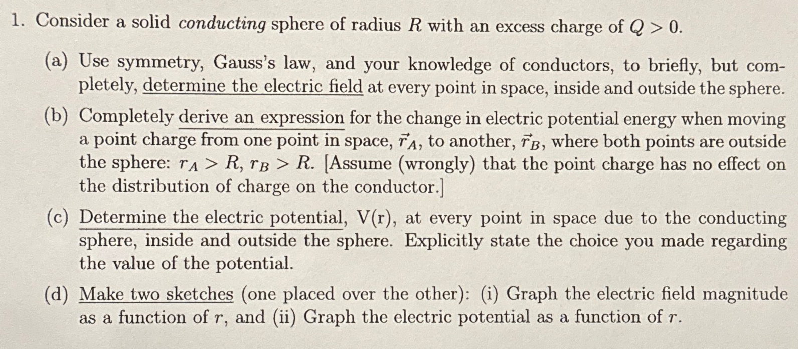 Consider a solid conducting sphere of radius R ﻿with | Chegg.com
