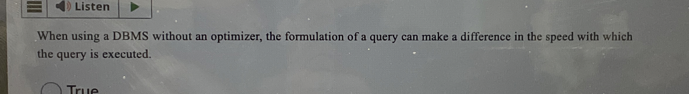 Solved When using a DBMS without an optimizer, the | Chegg.com