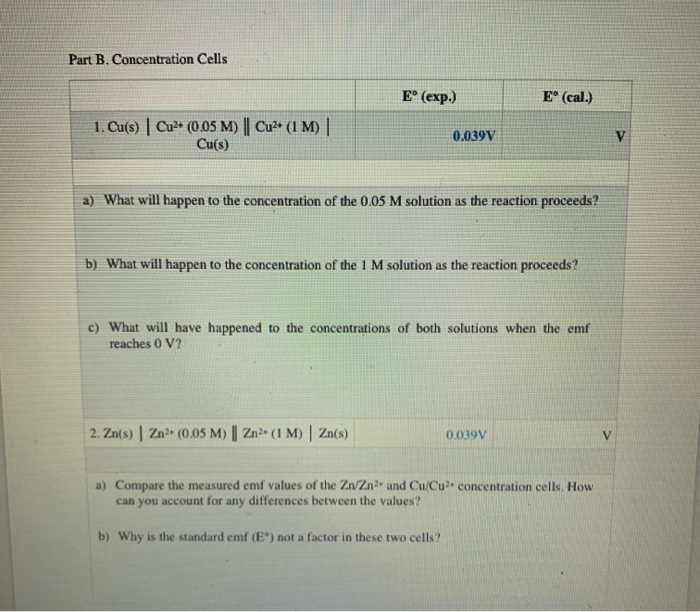 Solved Part B. Concentration Cells E° (exp.) Eº (cal.) 1. | Chegg.com