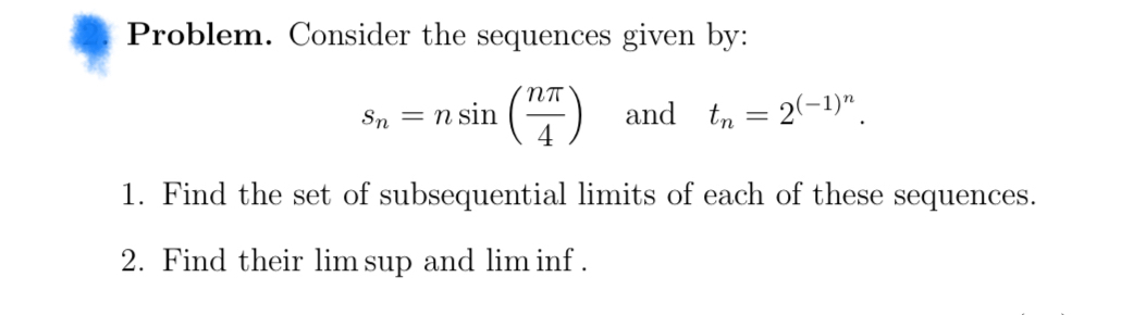 Solved Problem. Consider the sequences given | Chegg.com