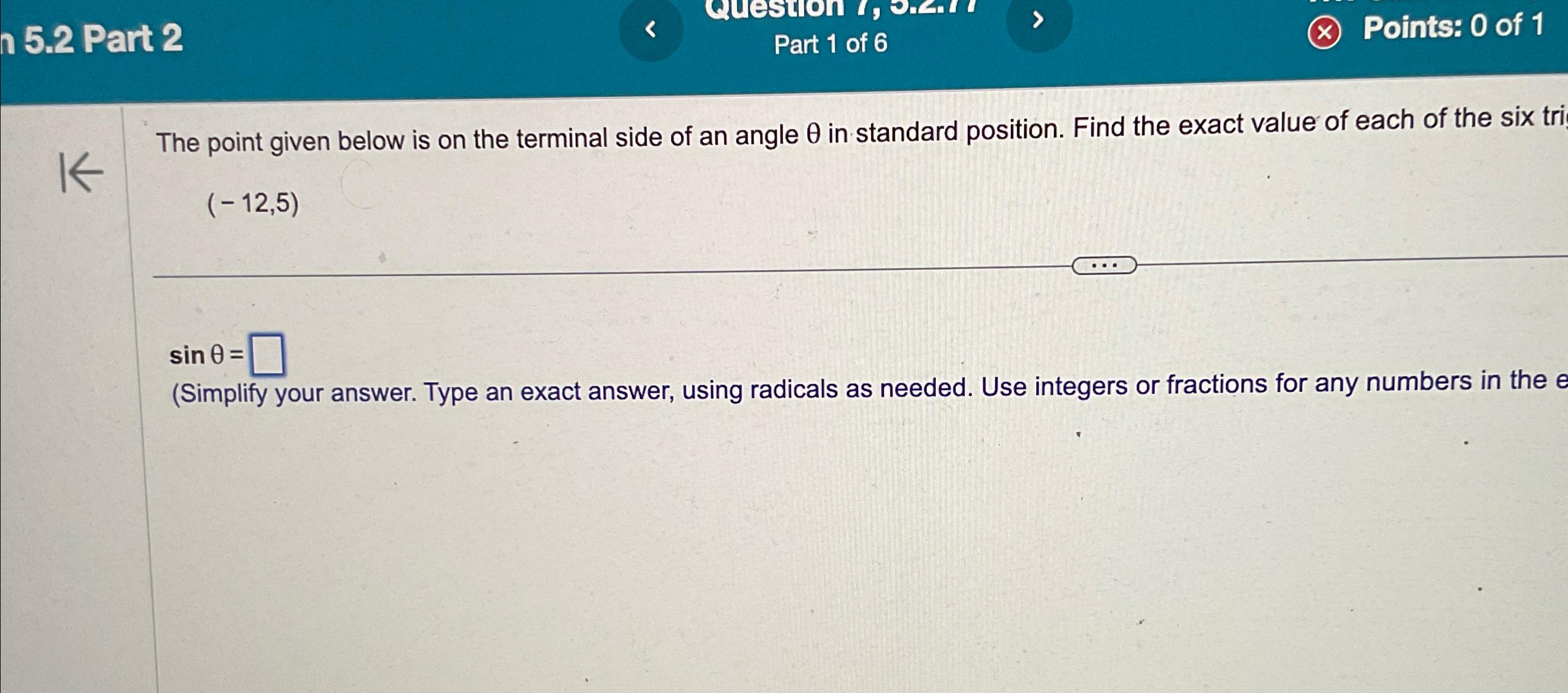 Solved 1 5.2 ﻿Part 2Part 1 ﻿of 6Points: 0 ﻿of 1The point | Chegg.com