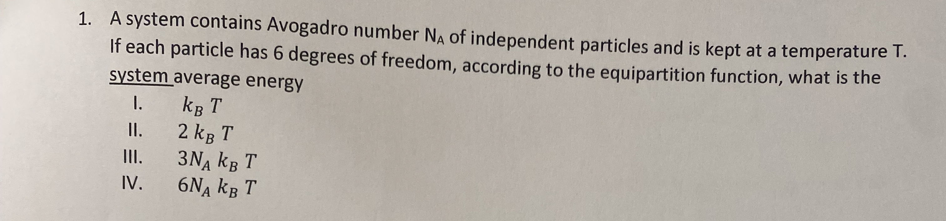 Solved A system contains Avogadro number NA ﻿of independent | Chegg.com