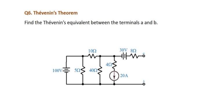Solved Q6. Thévenin's Theorem Find the Thévenin's equivalent | Chegg.com