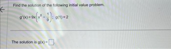 Solved Find the solution of the following initial value | Chegg.com
