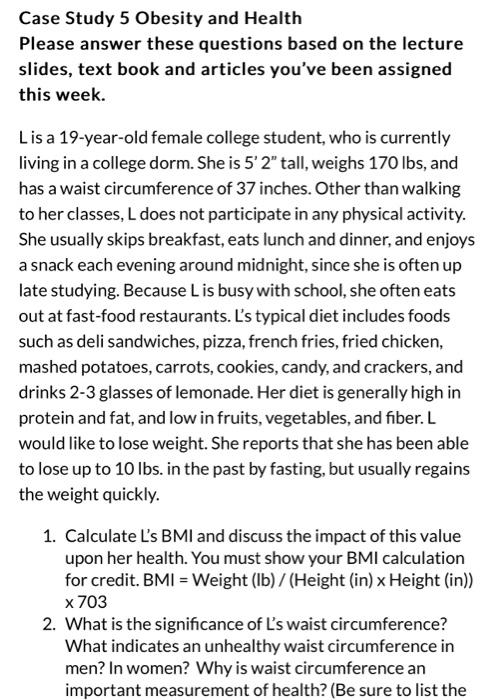 Case Study 5 Obesity and Health Please answer these | Chegg.com