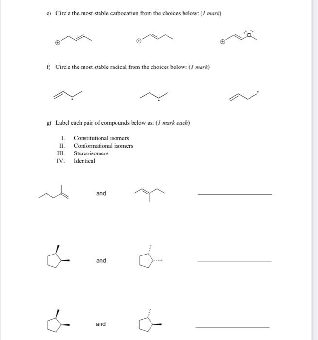 Solved e) Circle the most stable carbocation from the | Chegg.com