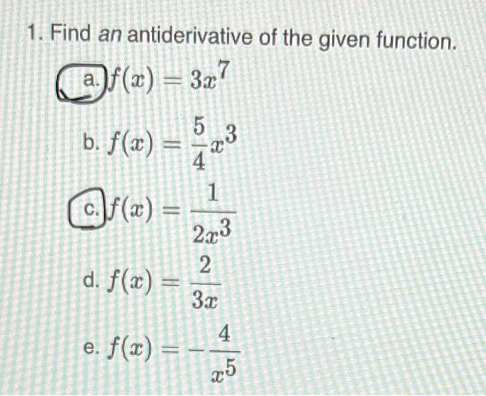 Solved 1. Find an antiderivative of the given function. a. | Chegg.com