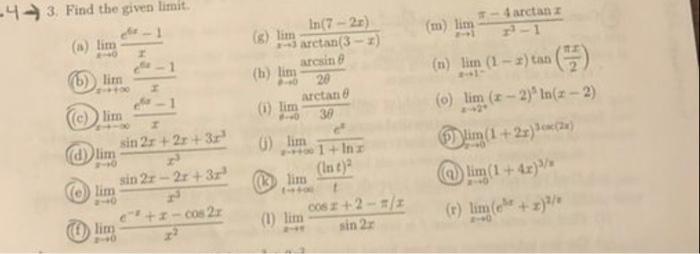 Solved 4→3. Find the given limit. (a) limx→0xe6x−1 (8) | Chegg.com