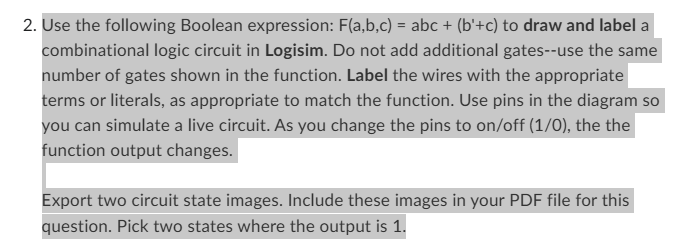 Solved 2. ﻿Use the following Boolean expression: \( ﻿F(a, | Chegg.com