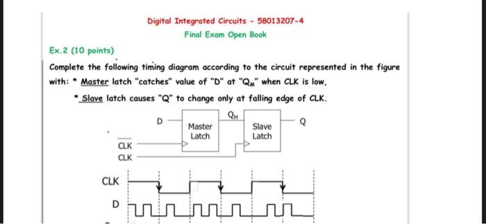 Solved Ex. 2 (10 points) Complete the following timing | Chegg.com