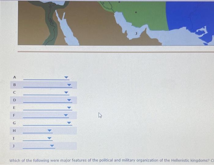 2. Map Activity: The Formation of the Hellenistic | Chegg.com