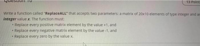 Solved estium 13 Point Write a function called "ReplaceALL" | Chegg.com