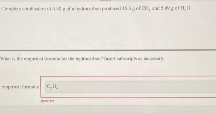 Solved Complete combustion of 4.80 g of a hydrocarbon | Chegg.com