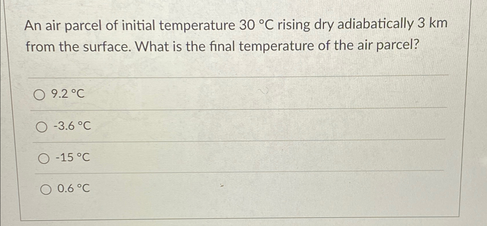 Solved An air parcel of initial temperature 30°C ﻿rising dry | Chegg.com