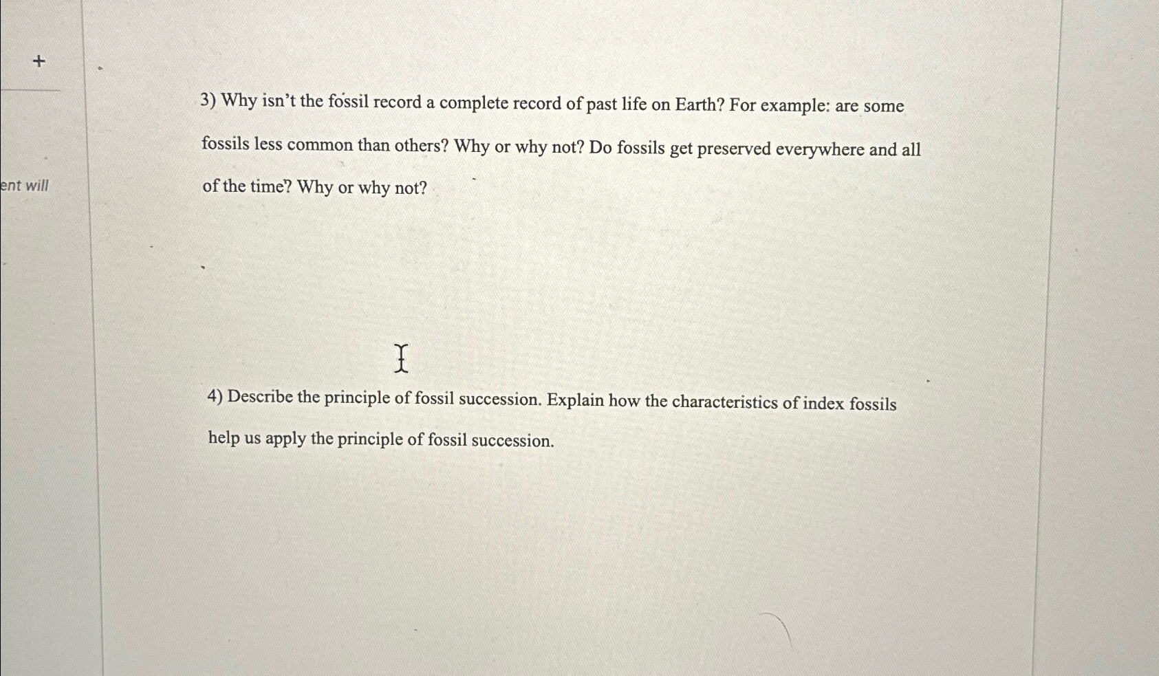 Solved Why isn't the fossil record a complete record of past | Chegg.com
