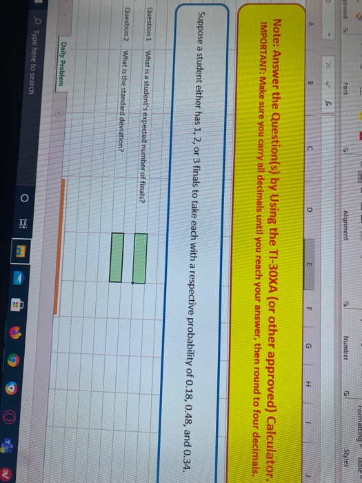 Solved Formatting EDIA pboard Font F Alignment Number Styles | Chegg.com