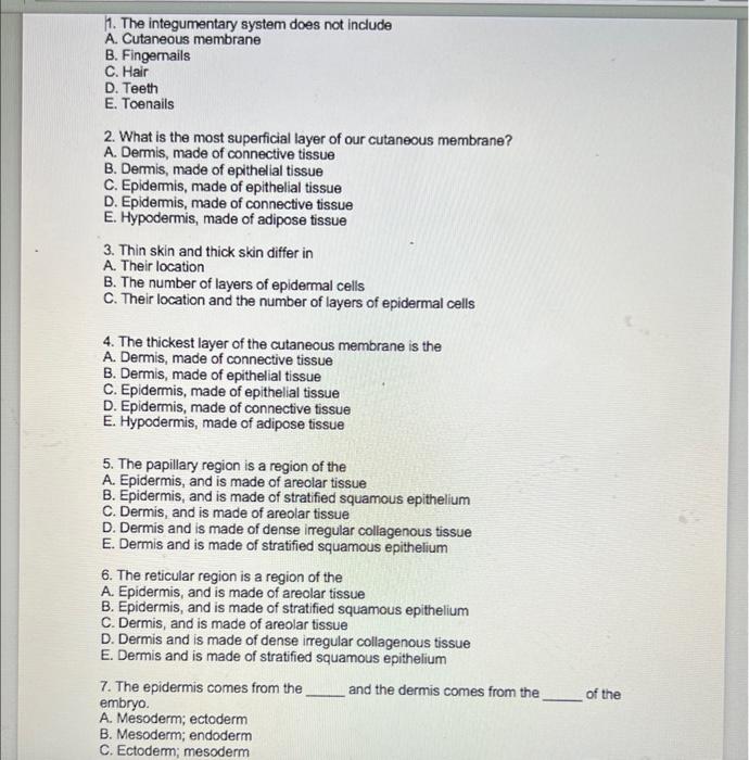 Solved 11. The integumentary system does not include A. | Chegg.com