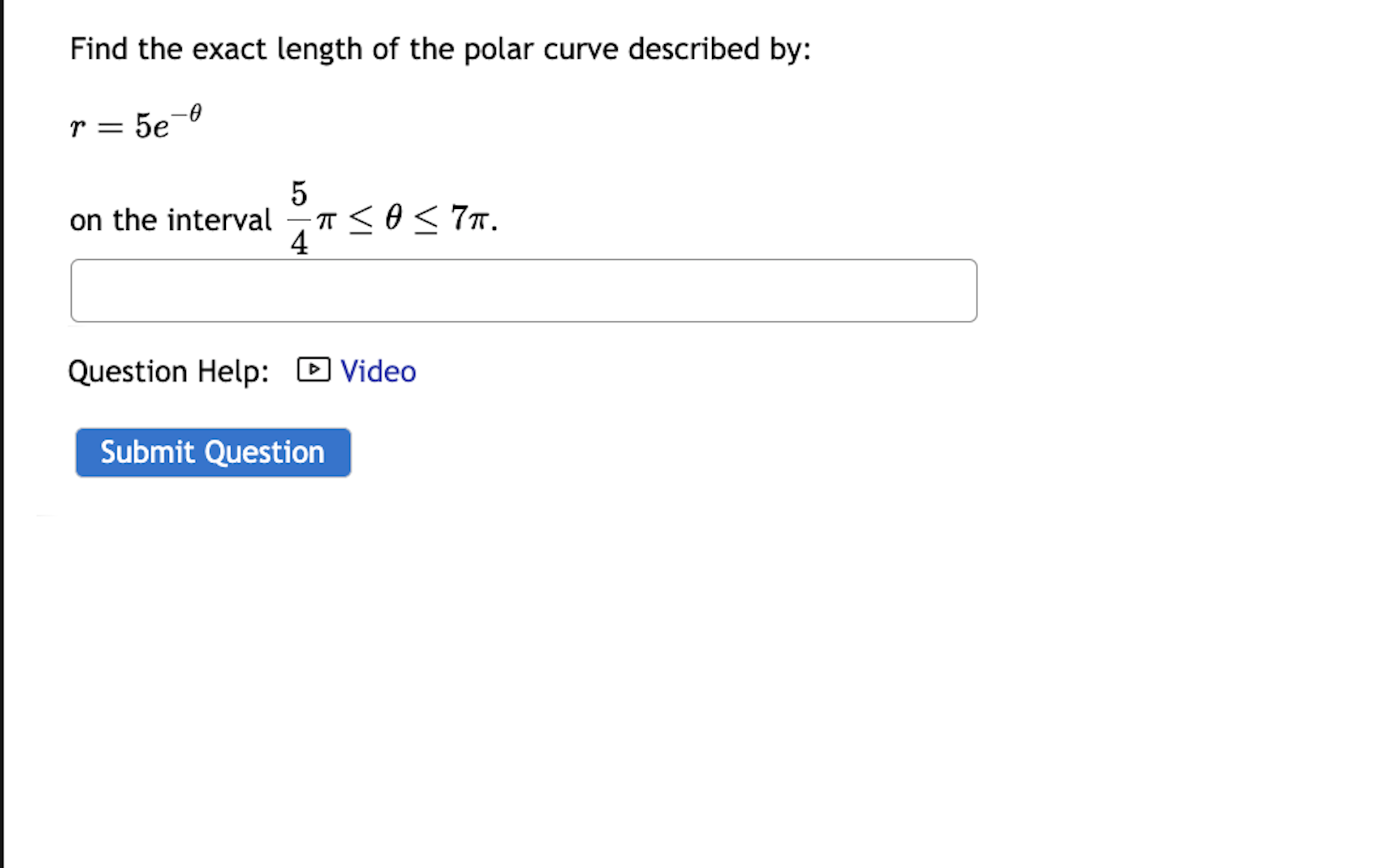 Solved Find the exact length of the polar curve described | Chegg.com